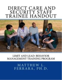 Direct Care and Security Staff Trainee Handout: Limit and Lead Behavior ...